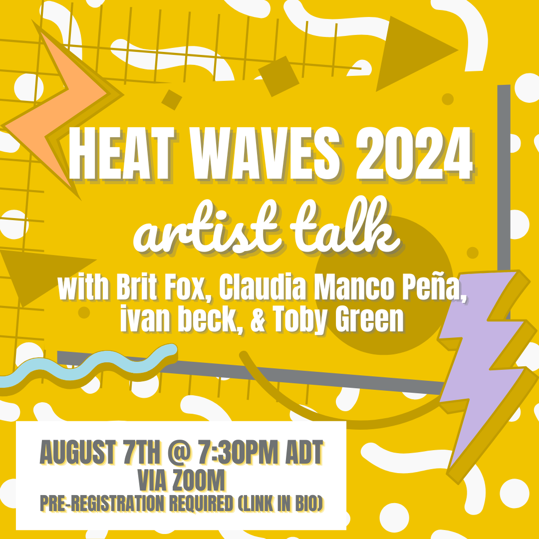 HEAT WAVES 2024 Artist Talk | Eyelevel